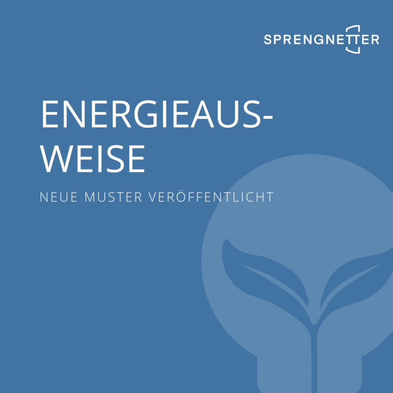 Neue Muster für Energieausweise veröffentlicht